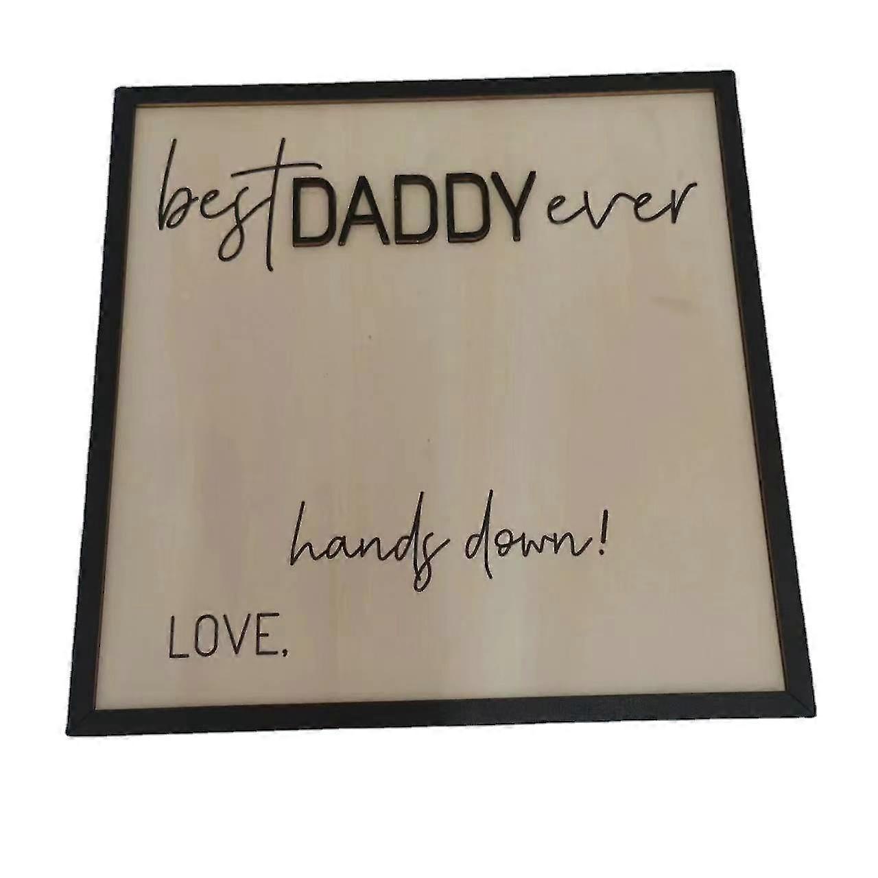 Best Dad Ever Hands Down Sign, Father's Day Diy Handprint Wooden Plaque ...