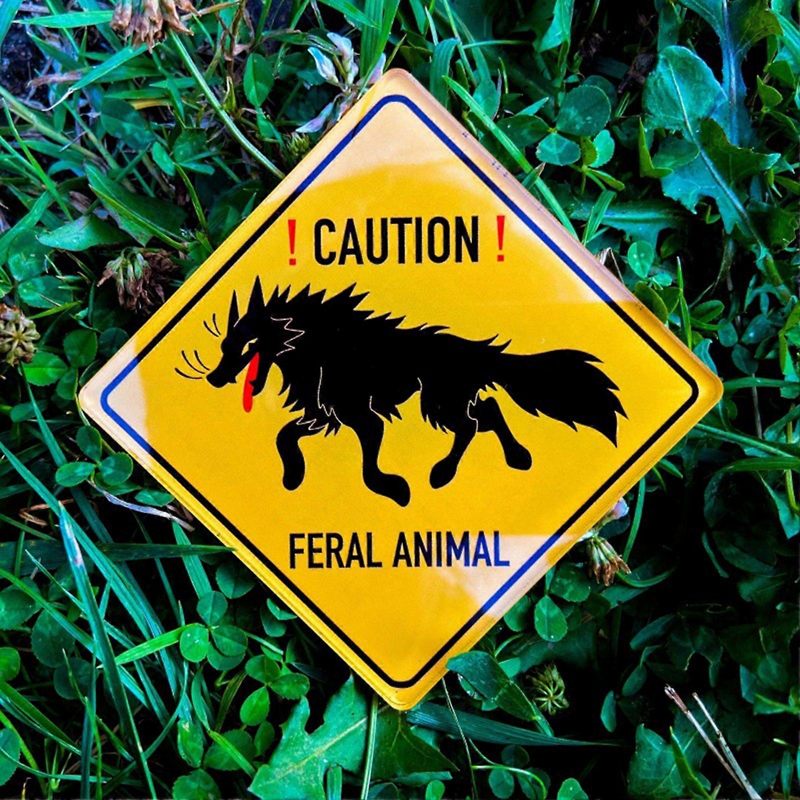 Feral Animal Warning Sign Metal Outdoor Caution Sign Wall Mount Feral ...