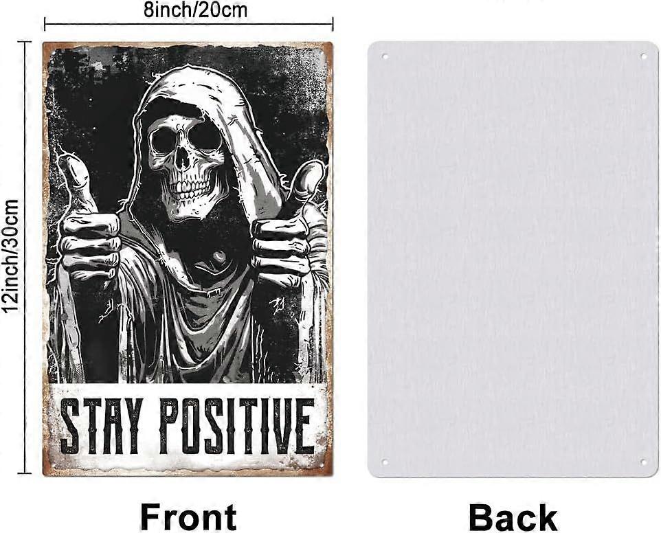 "Stay Positive" Funny Skeleton Thumb Up Metal Tin Sign Positive Death ...