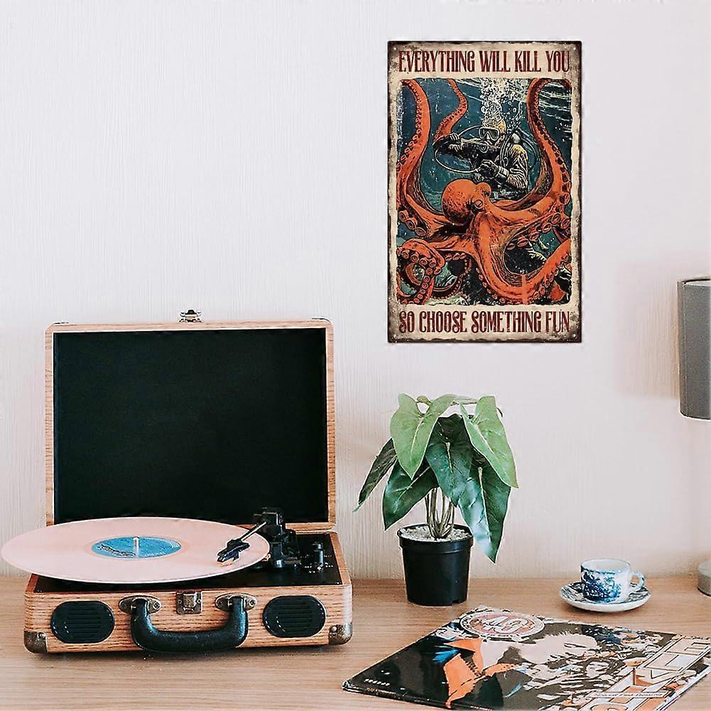 "Everything Will Kill You So Choose Something Fun" Funny Octopus Metal ...