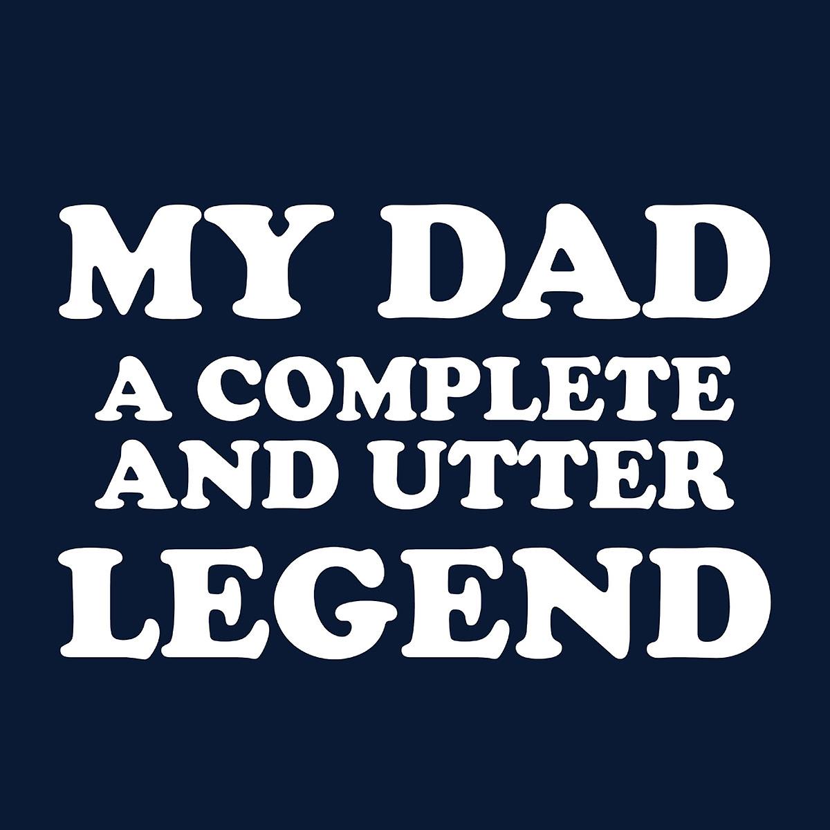 My Dad A Complete And Utter Legend Kid's Hooded Sweatshirt | Fruugo UK