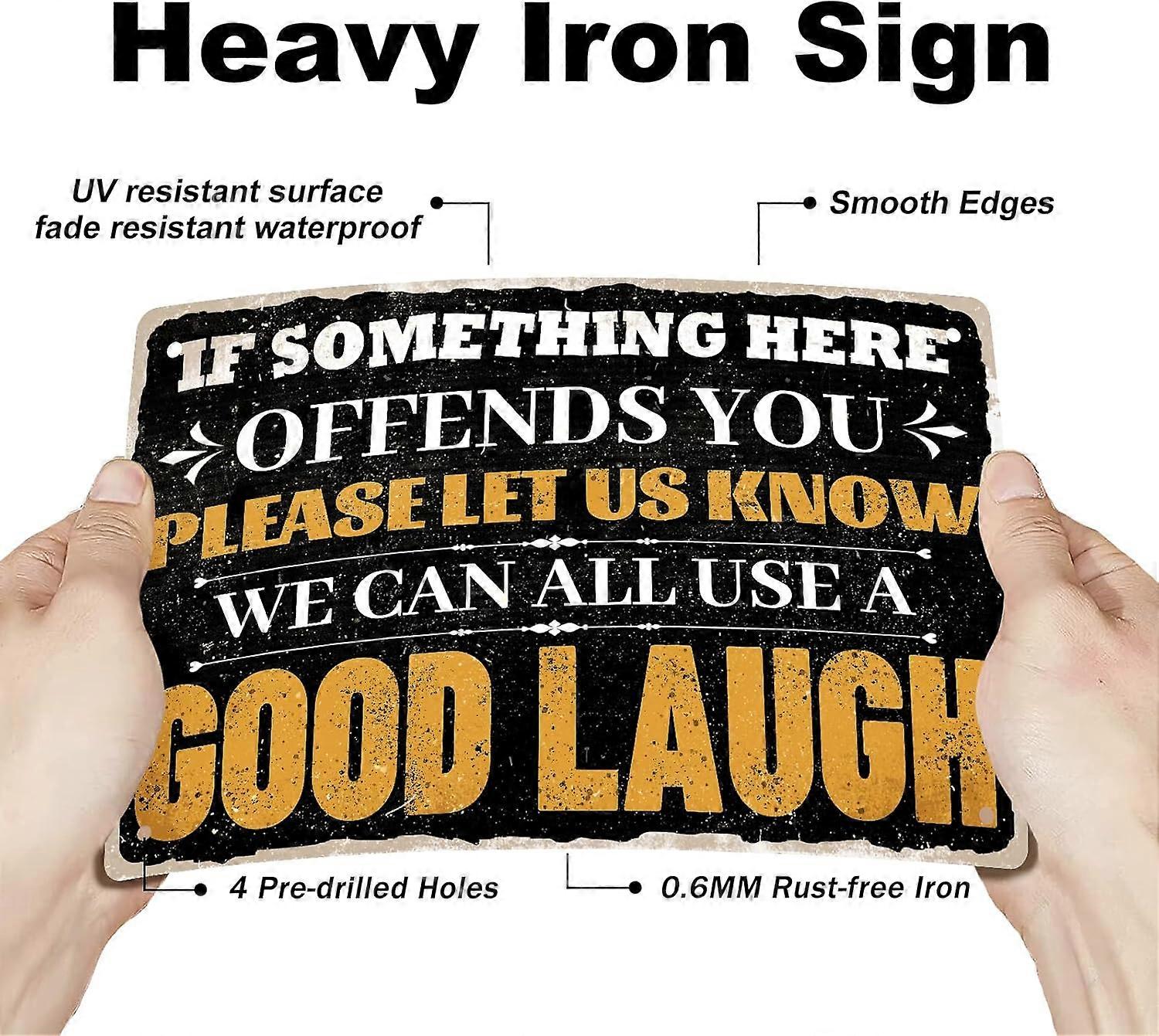 Retro Funny Tin Signs Humorous Metal Tin Sign If Something Here Offends ...