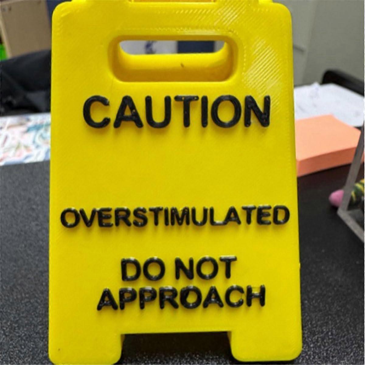 Caution Overstimulated Desk Sign, Do Not Approach Sign, Fun Mini ...