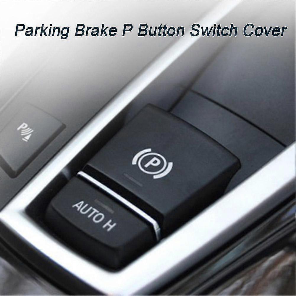 Parking Brake P Button Switch Cover For Bmw 5 6 X3 X4 F10 F11 F06 F12 ...