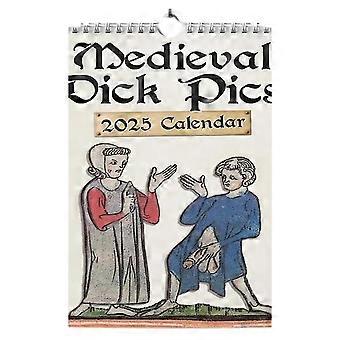 Medieval Dick Pics 2025 Calendar, Strange Medieval Dick Wall Calendars ...