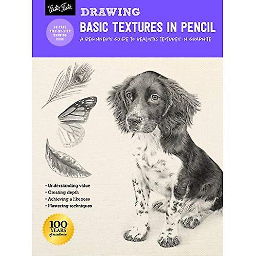 Drawing: Basic Textures in Pencil: A beginner's guide to realistic ...