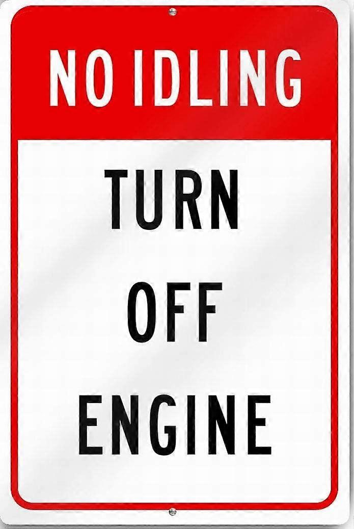 Garage Decor Sign No Idling Turn Off Engine Sign Safety Sign Caution ...