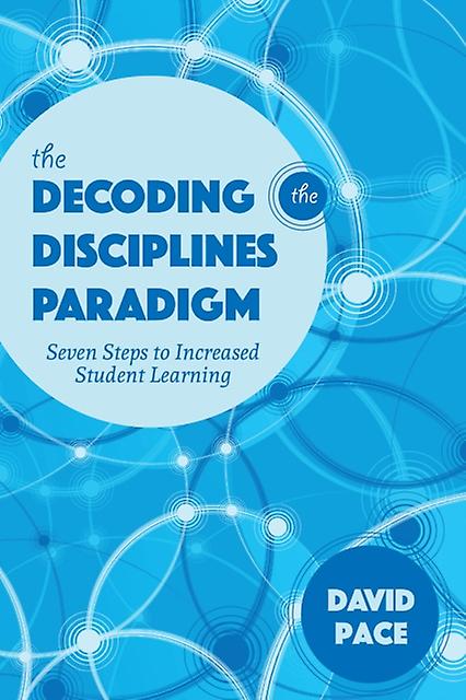 The Decoding the Disciplines Paradigm by David Pace | Fruugo FR