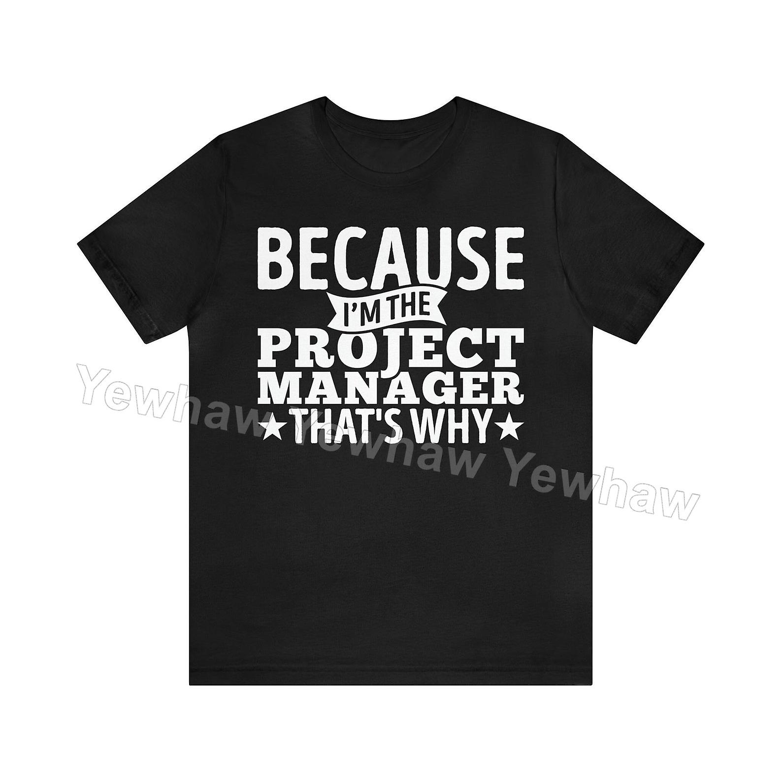 Funny Project Manager T-shirt | Fruugo UK