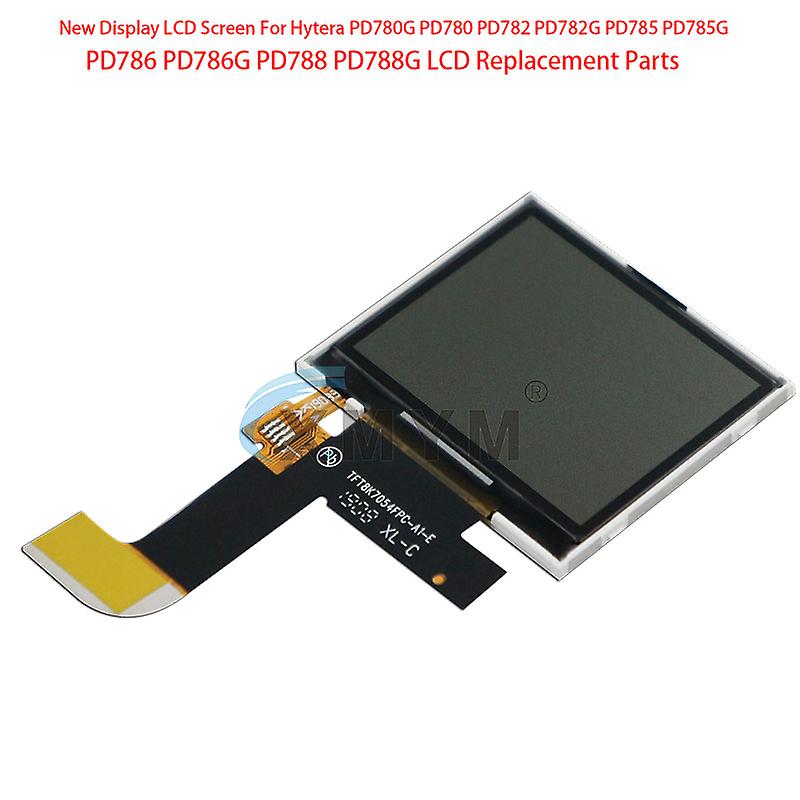 Ny skærm LCD-skærm til Hytera Pd780g Pd780 Pd782 Pd782g Pd785 Pd785g Pd786 Pd786g Pd788 Pd788g ...