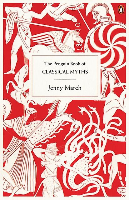 The Penguin Book of Classical Myths by Jennifer March | Fruugo NO