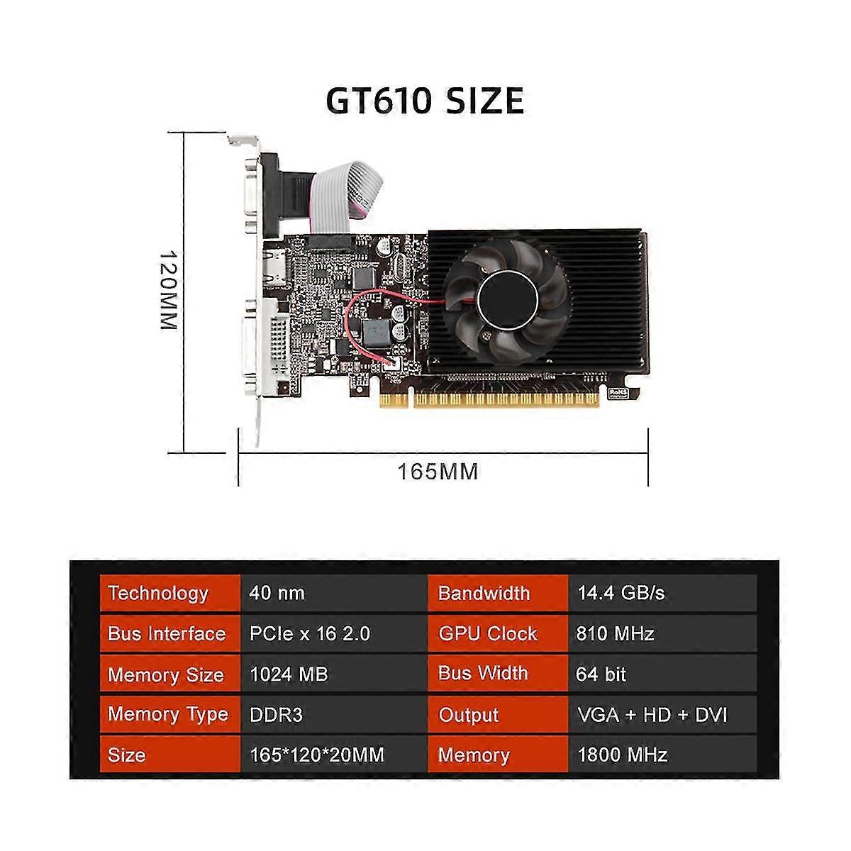 Geforce GT610 1GB DDR3 Graphics Card 810 MHz 1800 MHz 64 Bit 40 Nm VGA ...