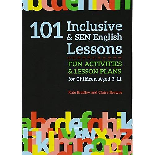 101 Inclusive and SEN English Lessons: Fun Activities and Lesson Plans ...