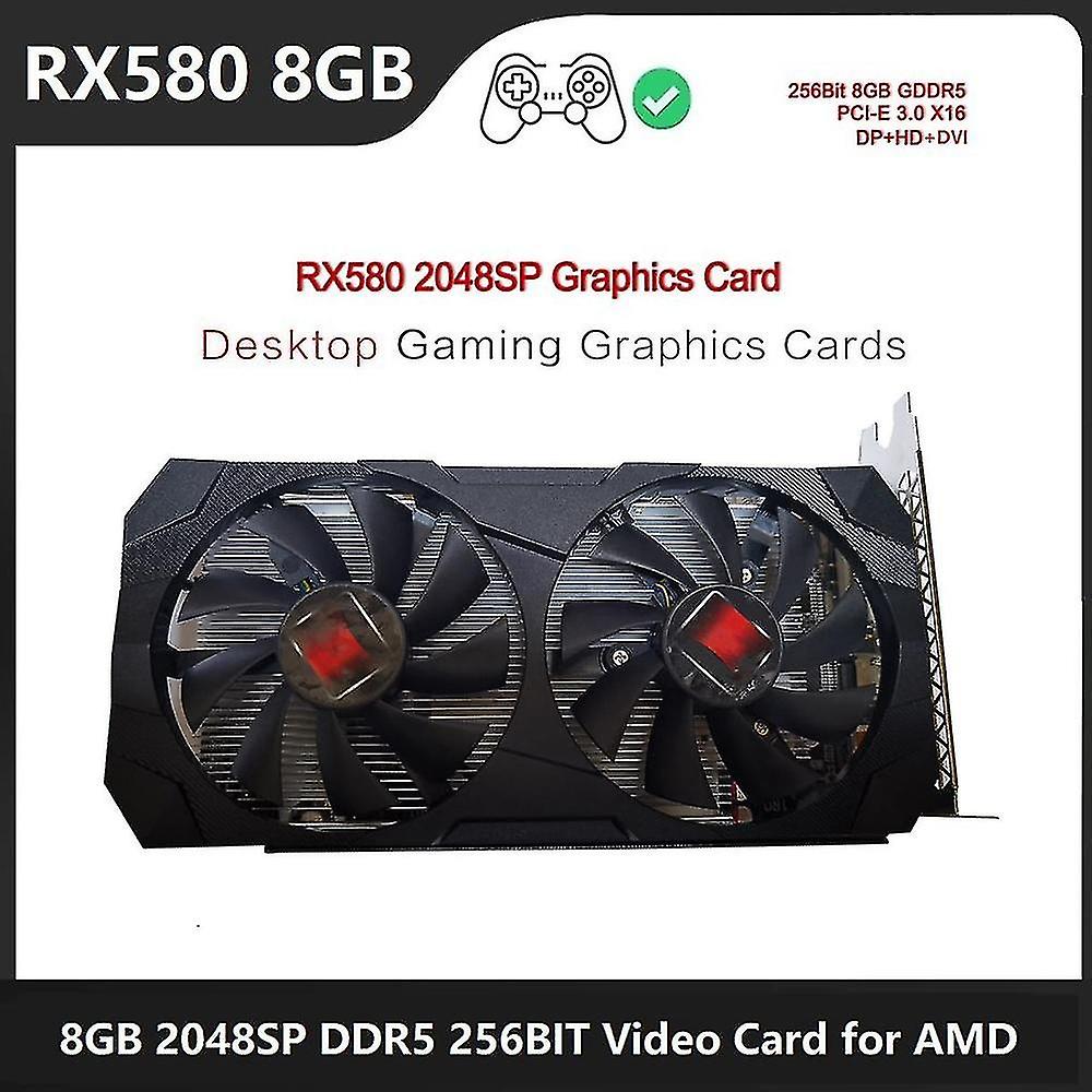 Rx580 8g Amd Gaming Graphics Card 8gb Gddr5 256bit 2048sp 1206mhz/1500 ...