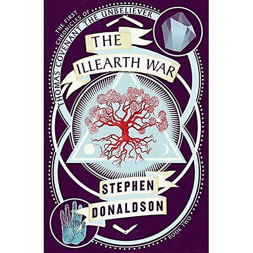 The Illearth War (The Chronicles of Thomas Covenant, Book 2) (The ...