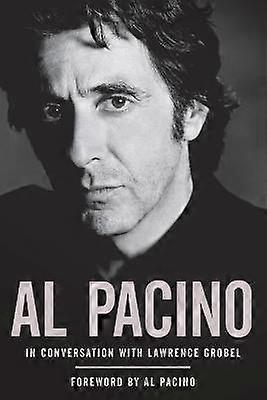 Al Pacino In Conversation with Lawrence Grobel | Fruugo UK