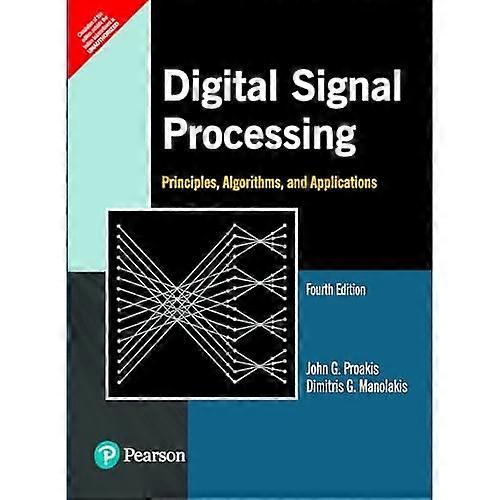 Digital Signal Processing Principles Algorithms And Applications 3263