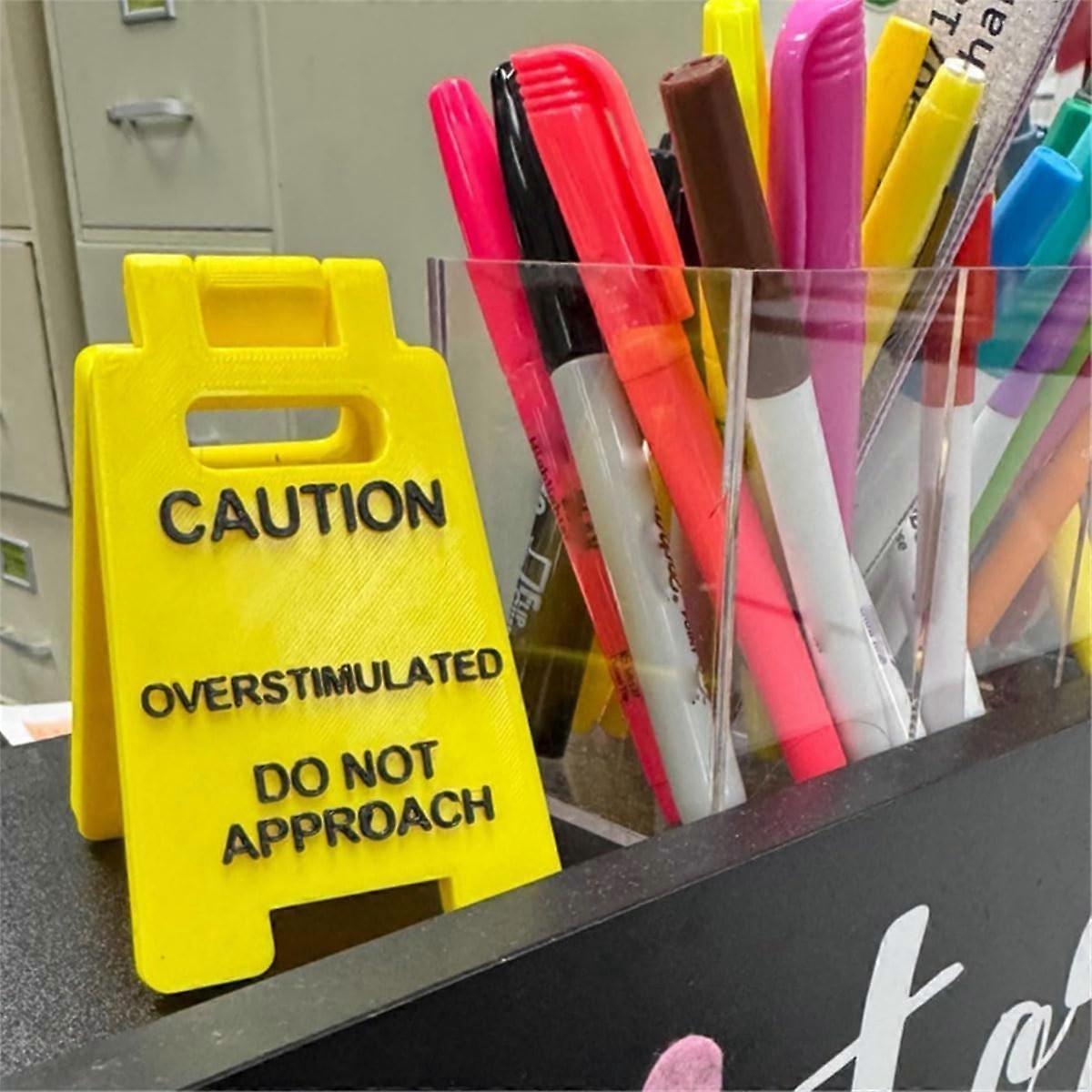 Caution Overstimulated Desk Sign, Do Not Approach Sign, Fun Mini ...