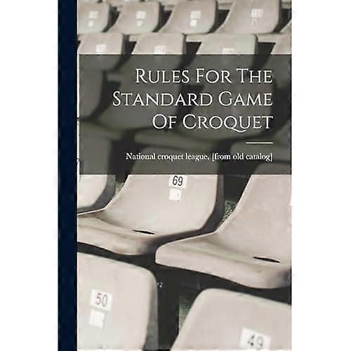 Rules for the Standard Game of Croquet | Fruugo UK