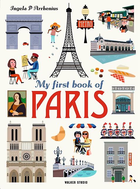 My First Book Of Paris by Ingela P. Arrhenius Hardback Book | Fruugo UK
