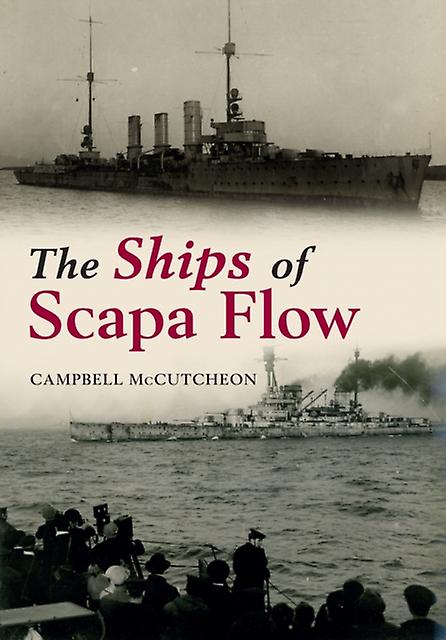 The Ships of Scapa Flow | Fruugo DE