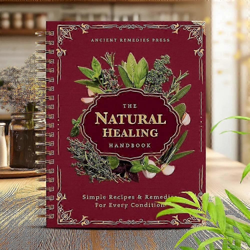 The Natural Healing Handbook - Holistic Health Guide with Herbal ...