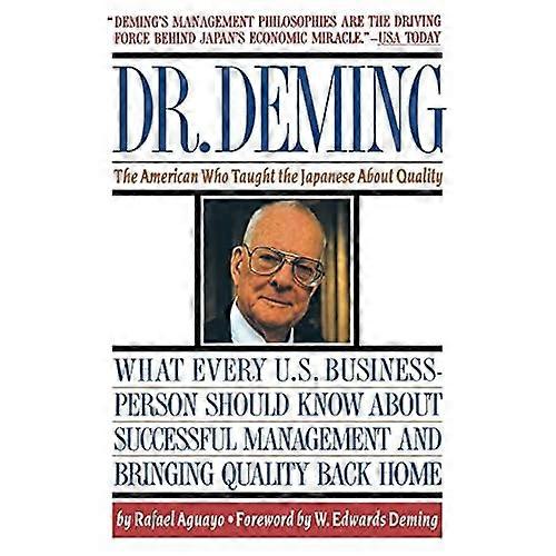 Dr. Deming: The American Who Taught the Japanese About Quality | Fruugo UK