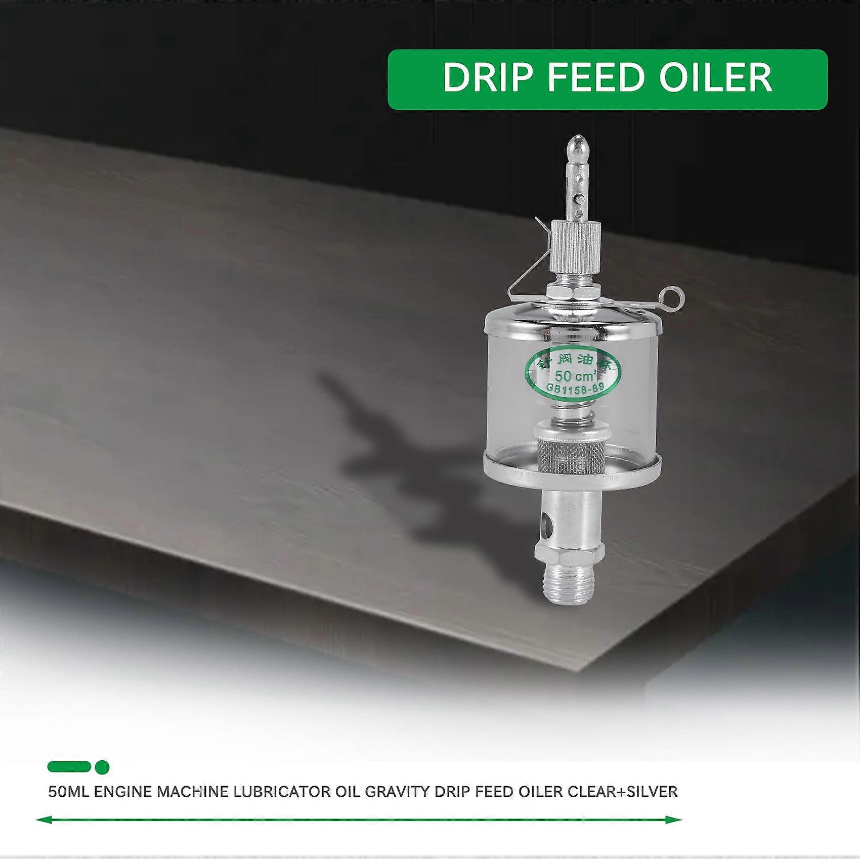 50mL Engine Machine Lubricator Oil Drip Feed Oiler Clear+Silver | Fruugo UK