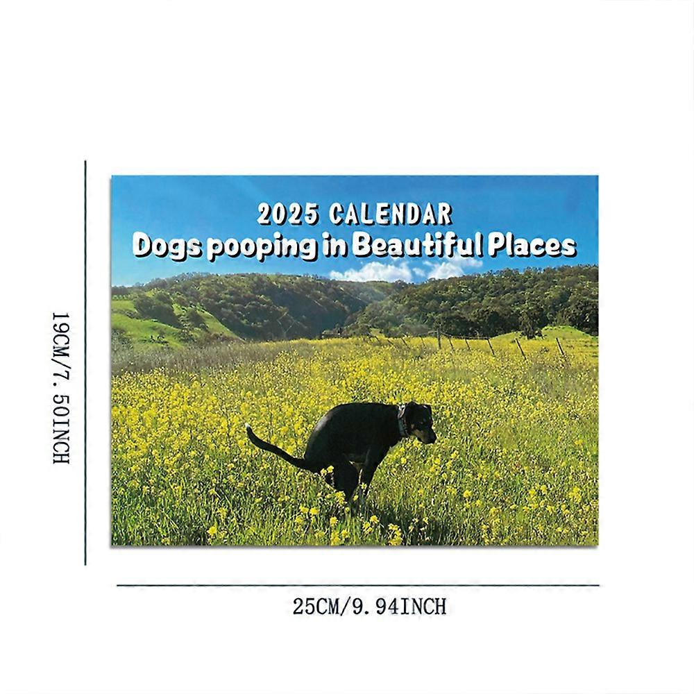 2025 Dogs Pooping In Beautiful Places Calendar Funny Dog Monthly Wall ...