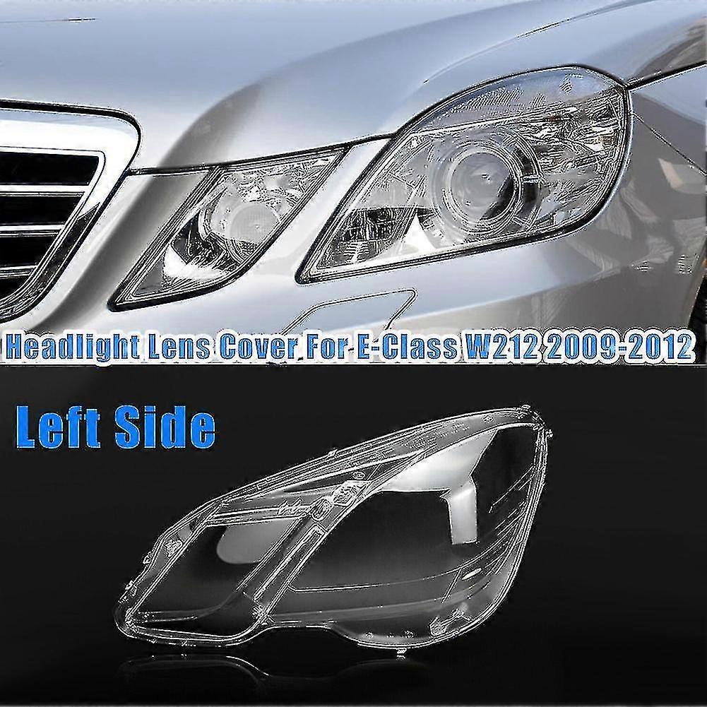 Left Side For E Class W212 2009-2012 E300 E350 E500 E63 Headlight Lens ...