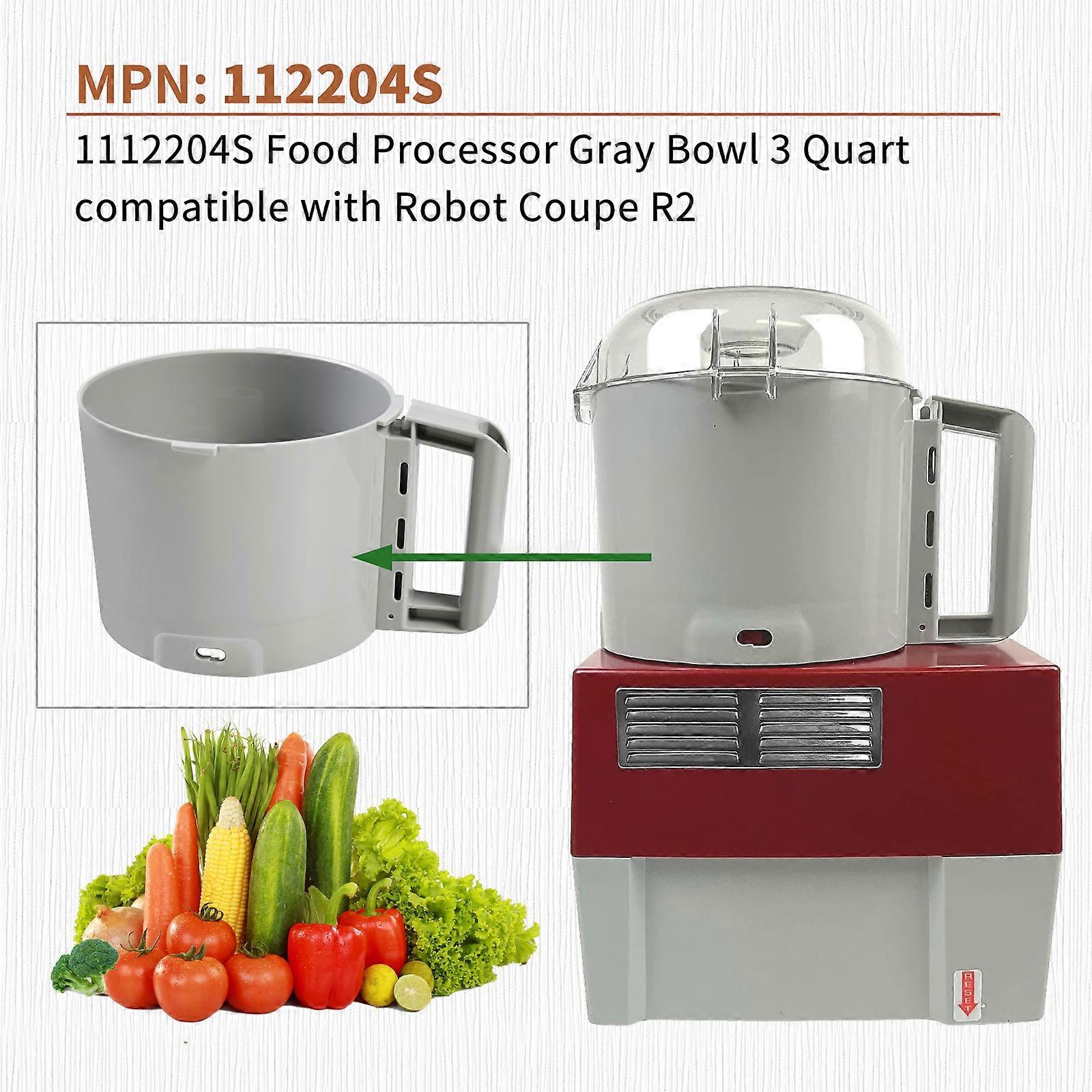 112204S Food Processor Gray Bowl 3 Quart compatible with Robot Coupe R2 ...