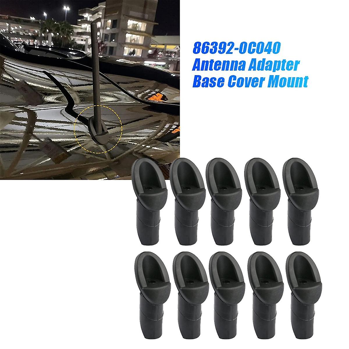 10Pcs 86392-0C040 Car Antenna Adapter Base Cover Mount for Sienna 2011 ...