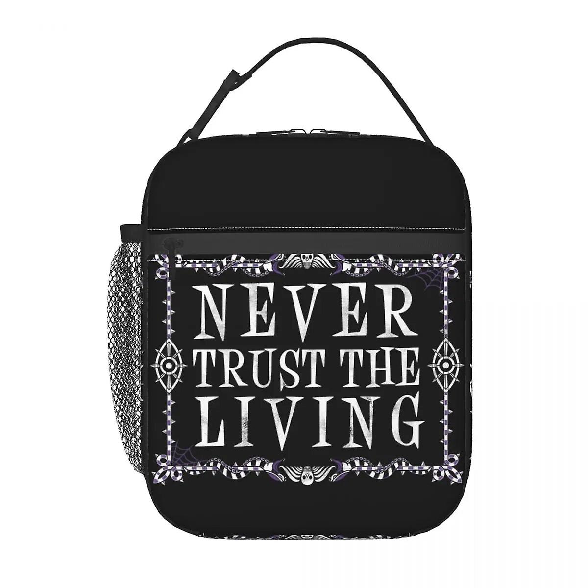 Never Trust The Living Insulated Lunch Bags Goth Occult Halloween Witch ...