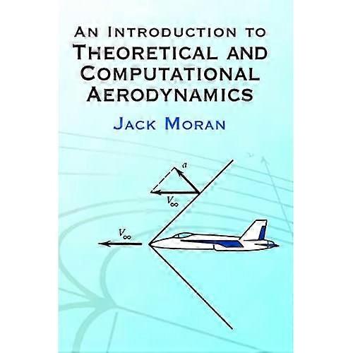 An Introduction to Theoretical and Computational Aerodynamics | Fruugo UK