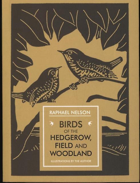 Birds of the Hedgerow Field and Woodland by Raphael Nelson | Fruugo DE