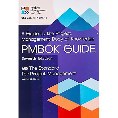 A guide to the Project Management Body of Knowledge (PMBOK guide) and ...