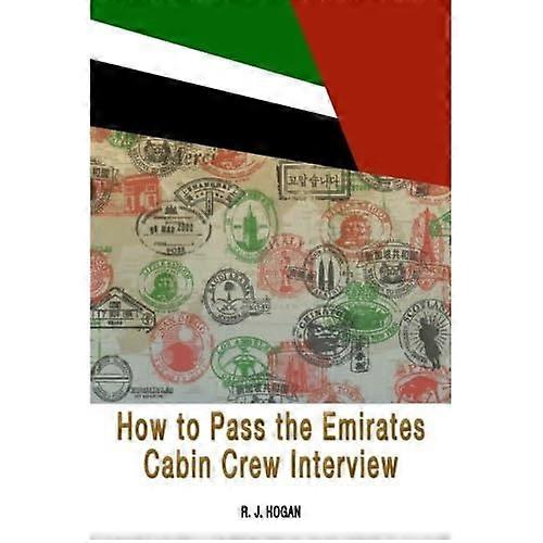 How to Pass the Emirates Cabin Crew Interview: An Inside Look at the ...