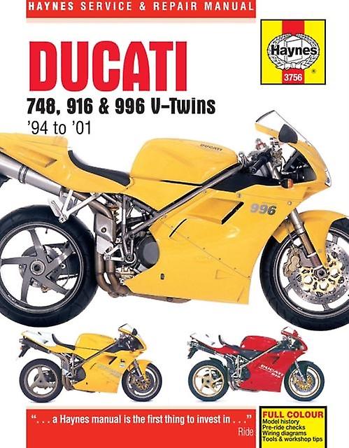 Ducati 748 916 & 996 4-valve V-twins 94 - 01 Haynes Repair Manual ...