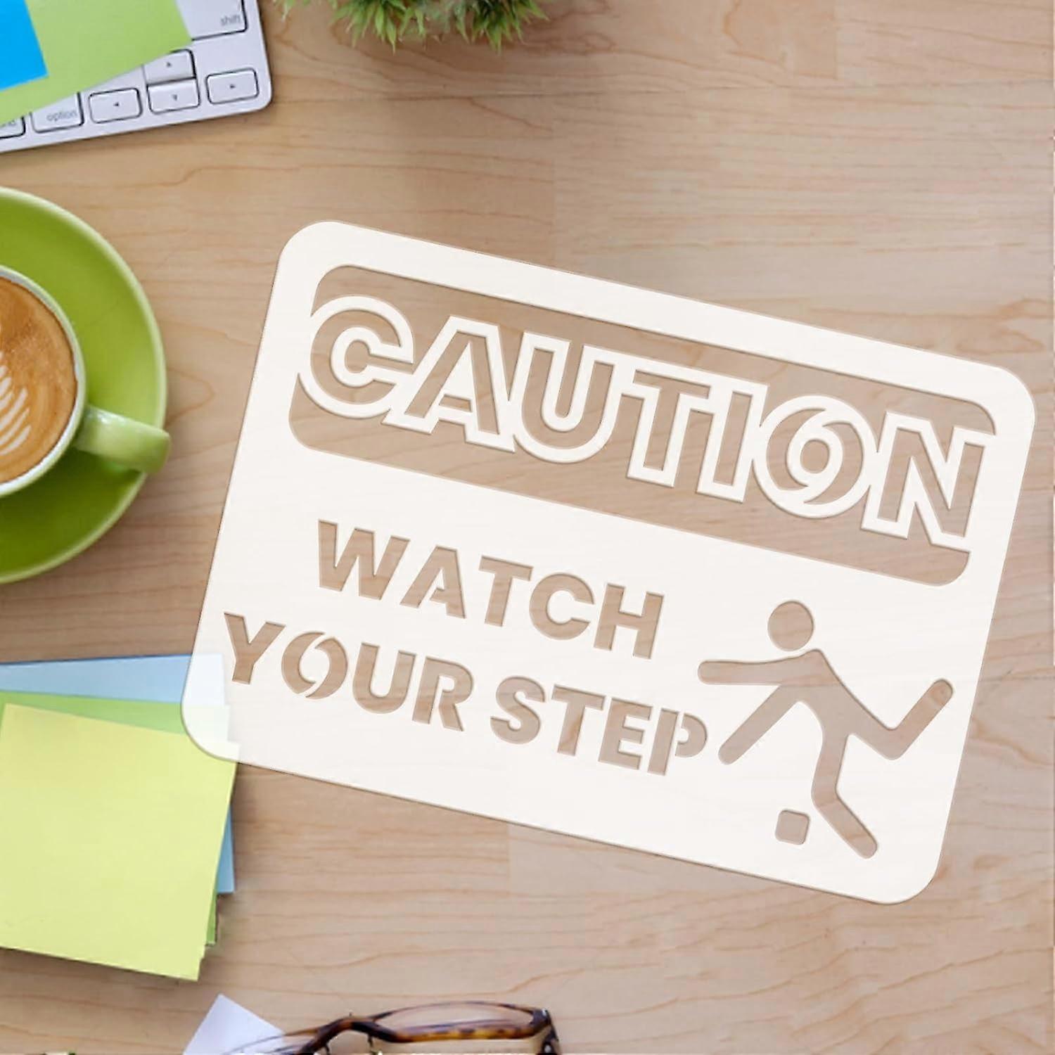 Caution Watch Your Step Sign Stencil 8.3x11.7inch Mind Your Step ...