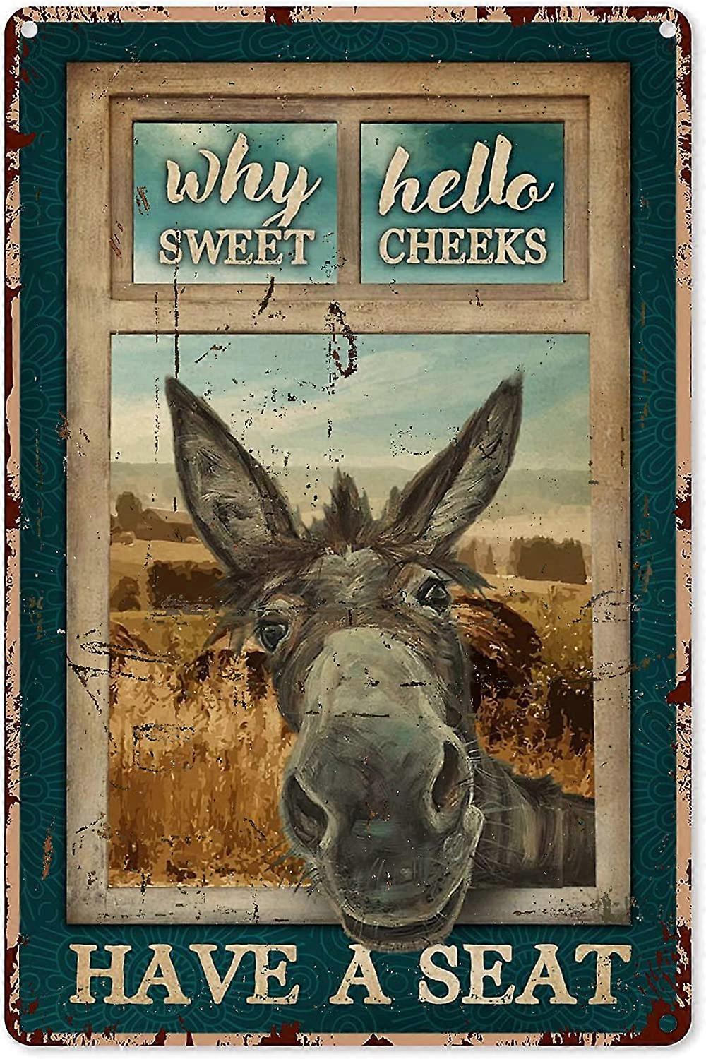 Hello Sweet Cheeks Sign Small Donkey Couple Metal Sign Why Hello Sweet ...