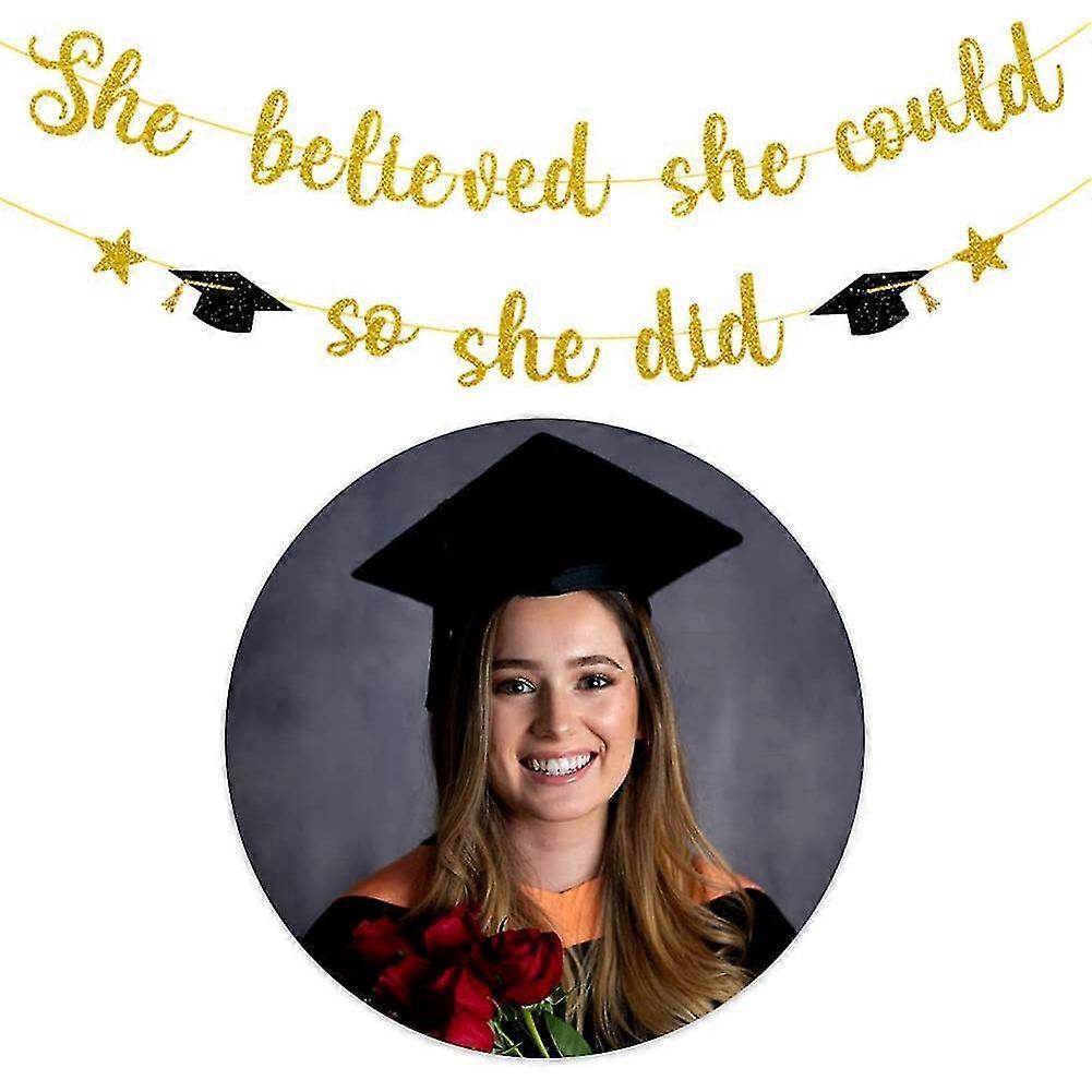 Graduation Banner,She Believed She Could So She Banner Garland Photo ...