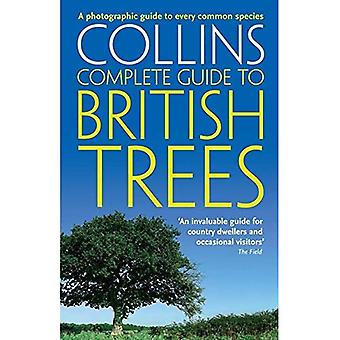 Collins Complete Guide to British Trees: A Photographic Guide to Every ...