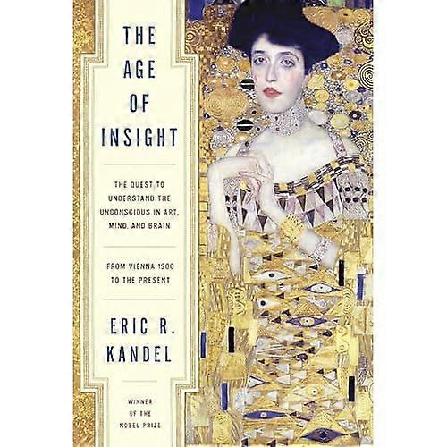 The Age of Insight: The Quest to Understand the Unconscious in Art ...