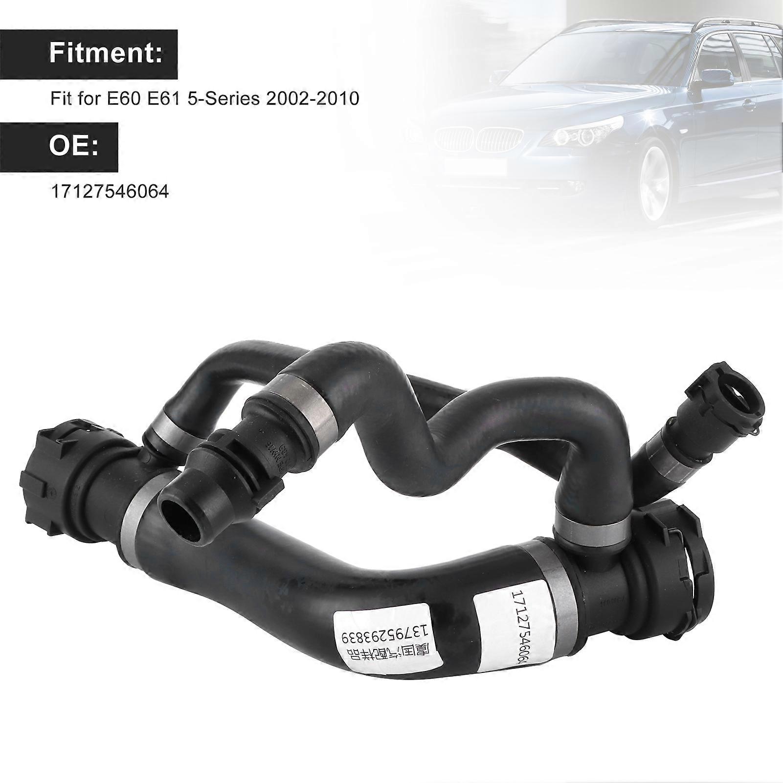 Radiator Upper Coolant Hose Cooling Pipe 17127546064 Fit for E60 E61 5?Series 2002?2010 | Fruugo UK