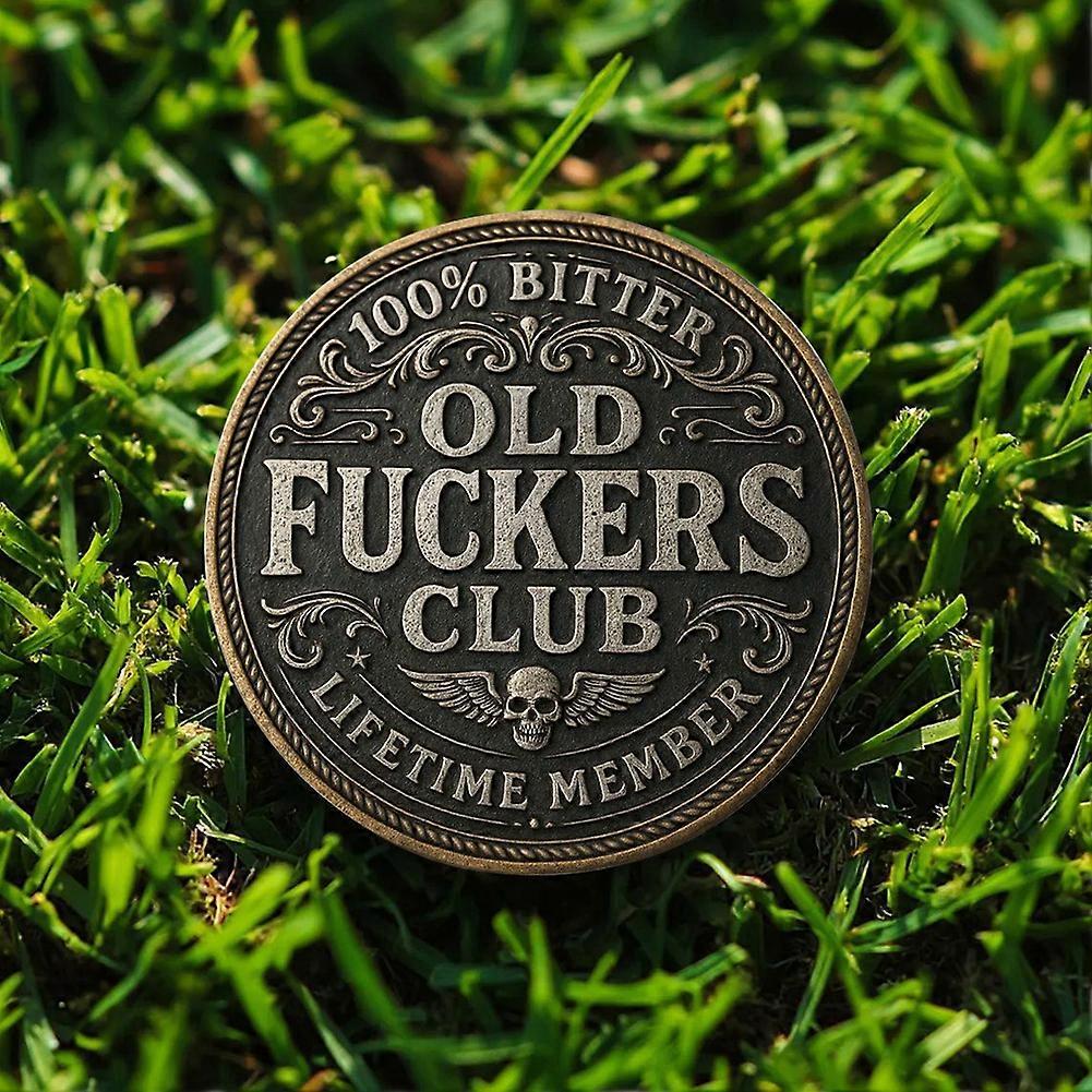 Grumpy Old Fuckers Club 100% Bitter Lifetime Member Coin Double Side ...