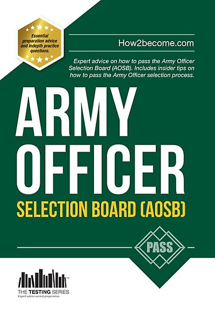 Army Officer Selection Board AOSB New Selection Process Pass the ...