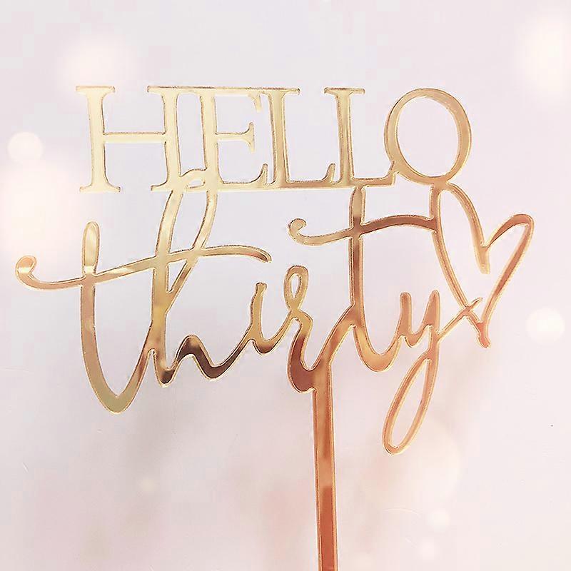 Hello Thirty Happy Birthday Cake Topper Gold Acrylic Number 30 Acrylic ...