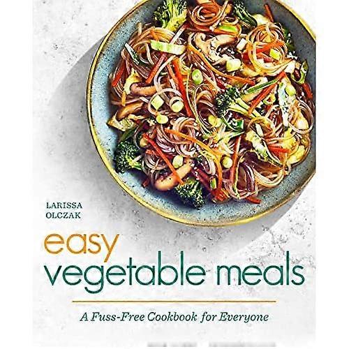 Easy Vegetable Meals: A Fuss-Free Cookbook for Everyone | Fruugo UK
