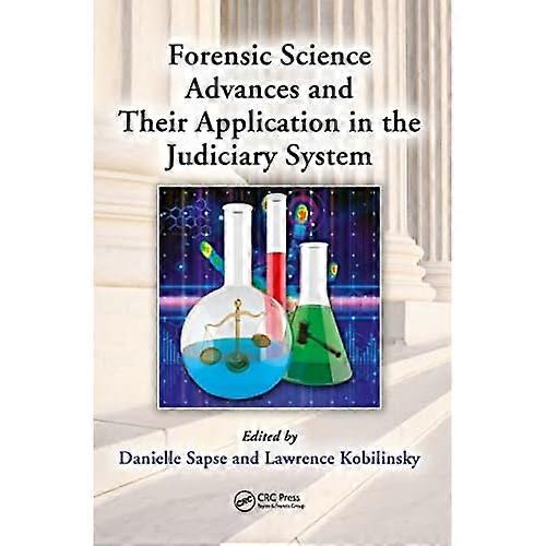 Forensic Science Advances And Their Application In The Judiciary System Fruugo Uk