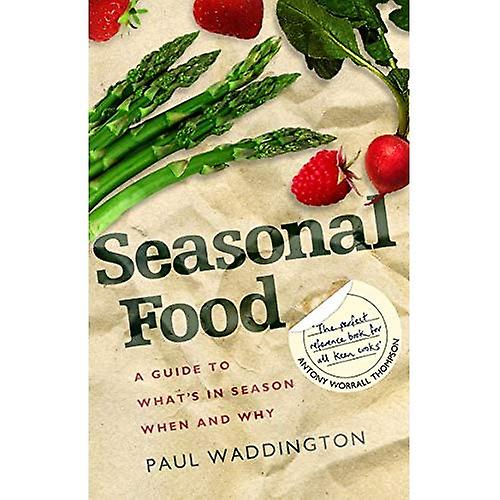Seasonal Food: A Guide to What's in Season When and Why | Fruugo DK